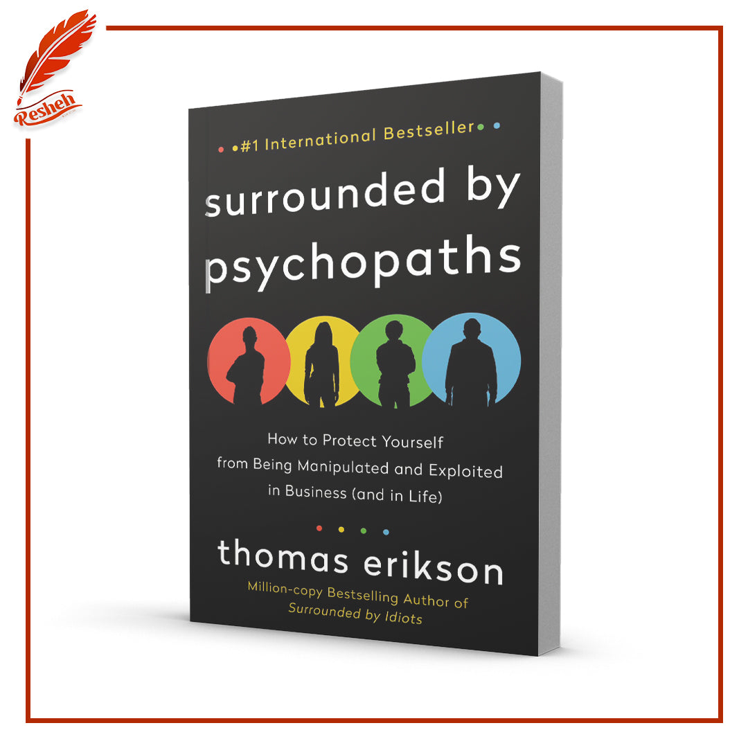Surrounded by Psychopaths by Thomas Erikson – Resheh bookstore