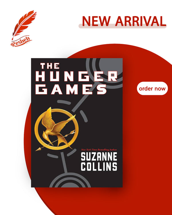 The Hunger Games #1 The Hunger Games Suzanne Collins – Resheh bookstore