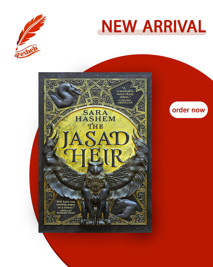 The Scorched Throne #1 The Jasad Heir Sara Hashem – Resheh bookstore